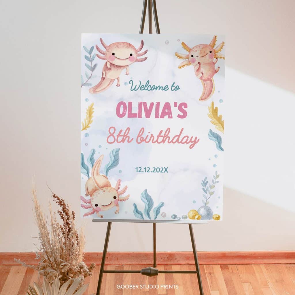 Axolotl Birthday Party Welcome Sign - Goober Studio Prints